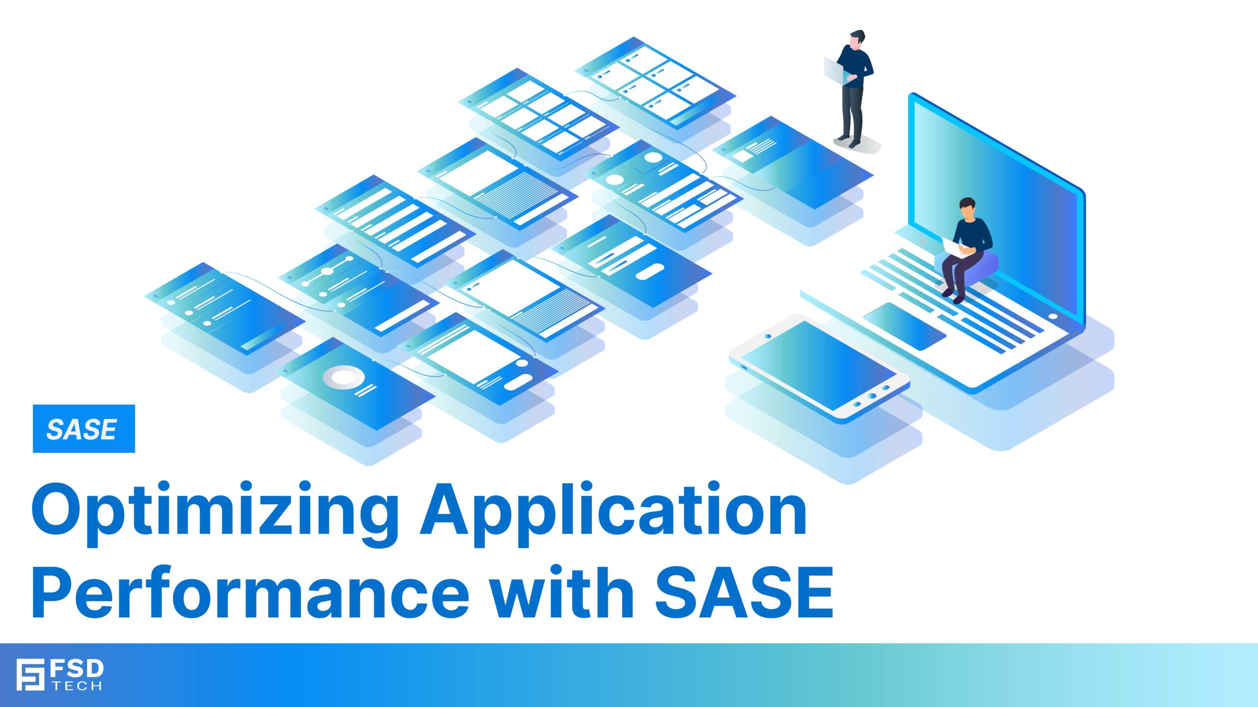 Improve Application Performance with SASE Security
