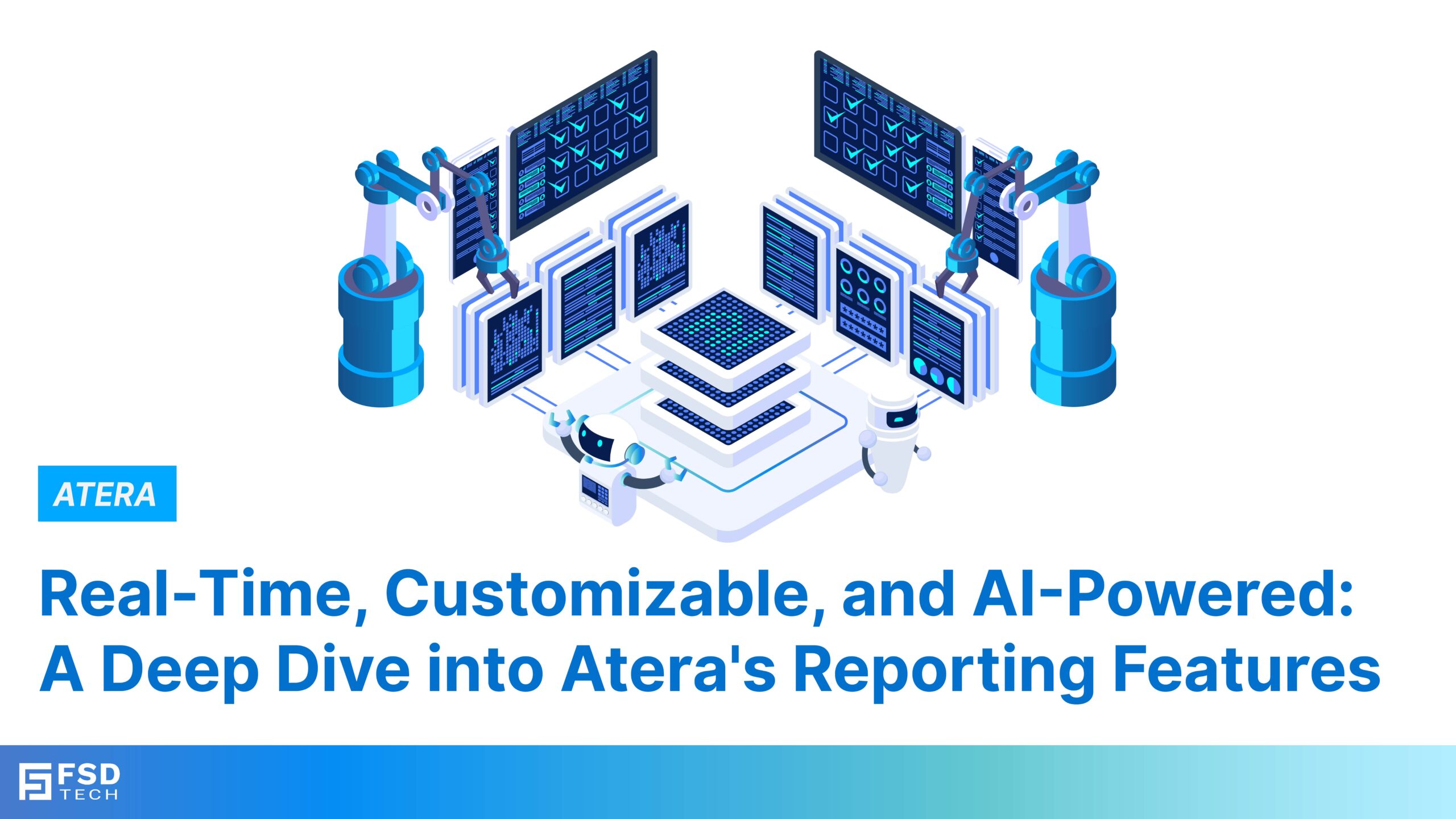 Discover Atera’s Advanced Reporting Features