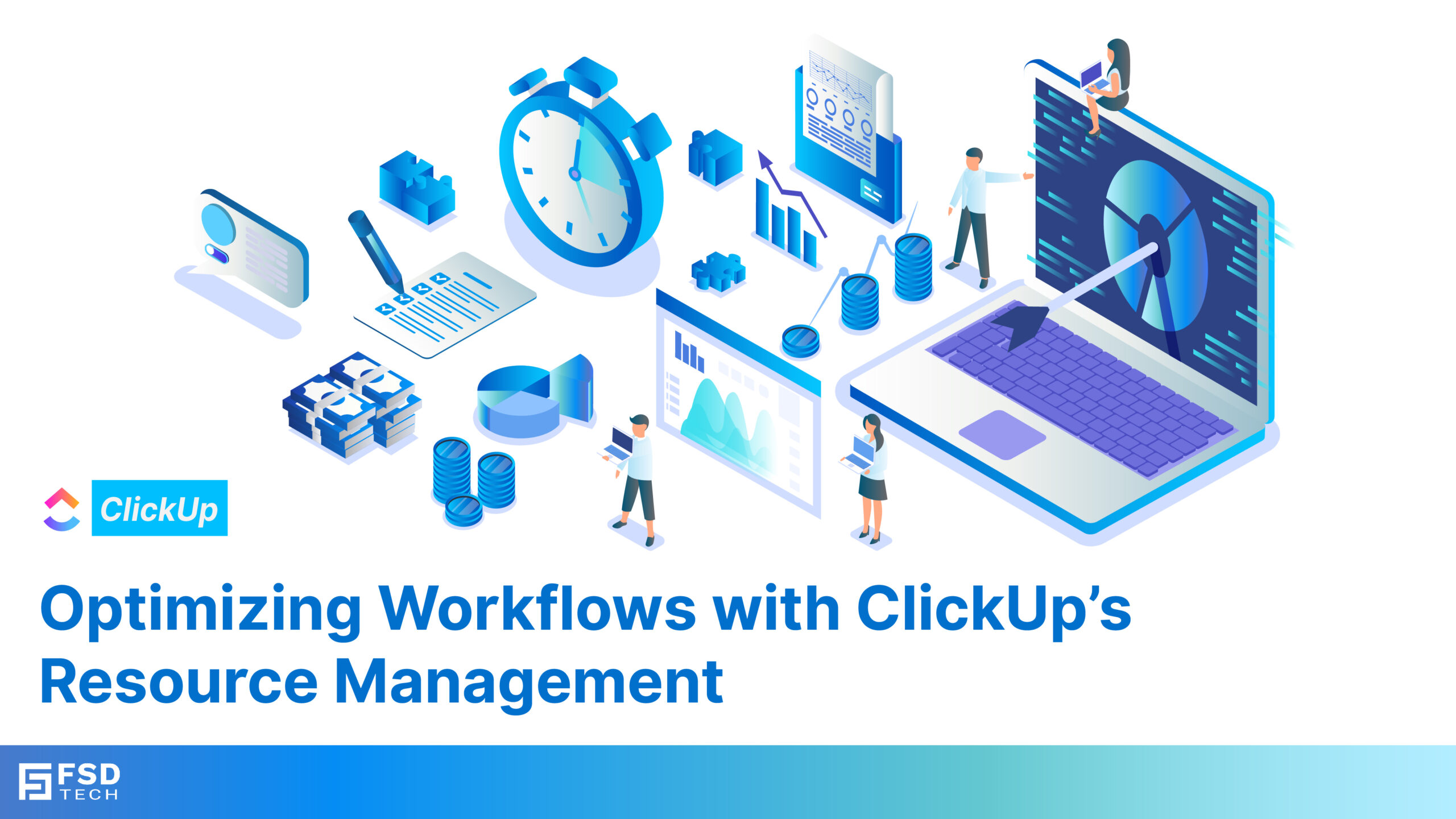 Optimize Workflows with ClickUp’s Resource Management